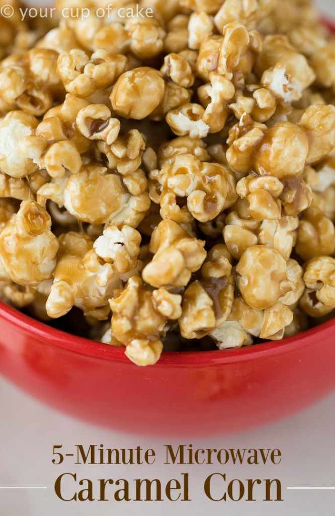 Easy Microwave Caramel Corn - Your Cup of Cake