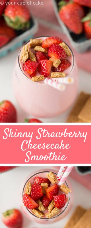 Skinny Strawberry Cheesecake Smoothie - Your Cup of Cake